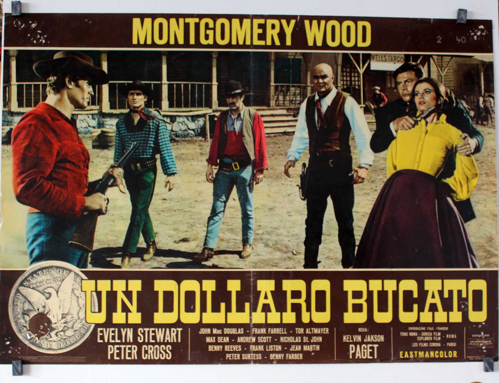 UN DOLLARO BUCATO MOVIE POSTER UN DOLLARO BUCATO MOVIE POSTER un-dollaro-bucato-movie-poster-un-dollaro-bucato-movie-poster