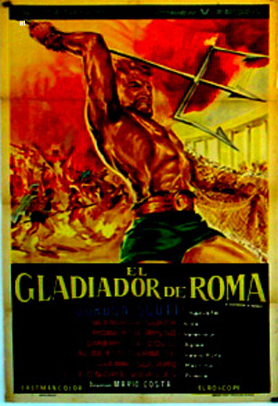 "LE GLADIATEUR DE ROME" MOVIE POSTER - "IL GLADIATORE DI ROMA" MOVIE POSTER